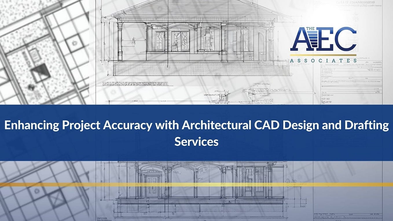 Transforming Design Processes with Architectural CAD Design and Drafting Services | by ...