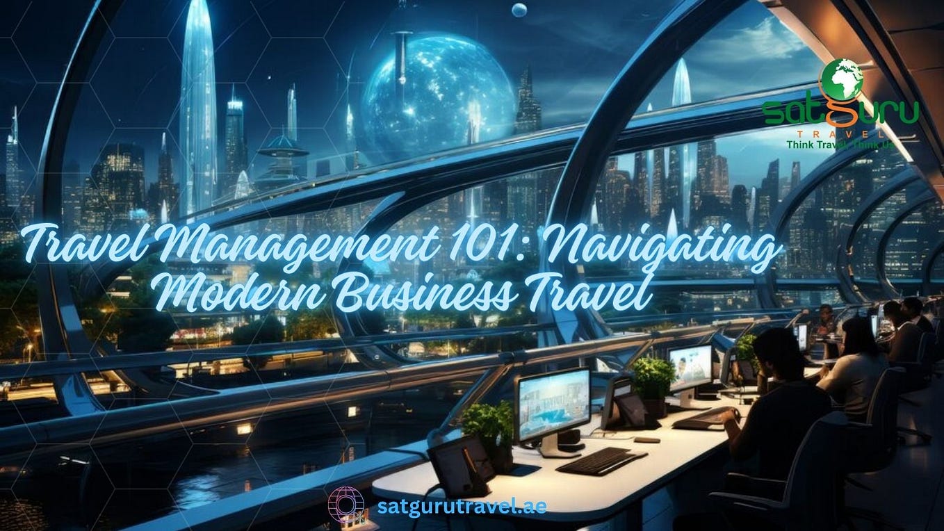 Maximizing Efficiency: How Travel Management Companies Streamline ...