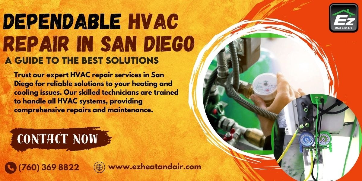 HVAC Repair San Diego: Comprehensive Guide to Efficient Solutions | by ...