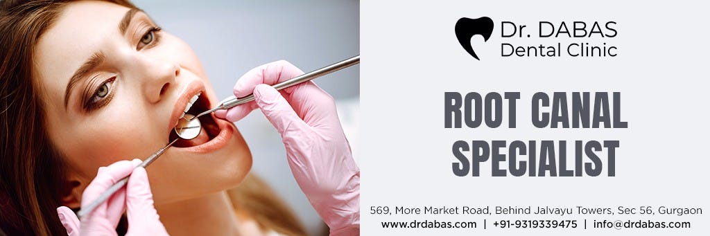 Root Canal Specialist — Dr Dabas. Nobody likes having dental work done… | by Dr Dabas Dental ...