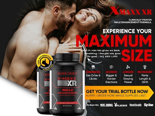 Xmaxx XR Reviews-{Sexual Health Booster Sex Drive & Libido 2024}Male Enhancement! | by ...