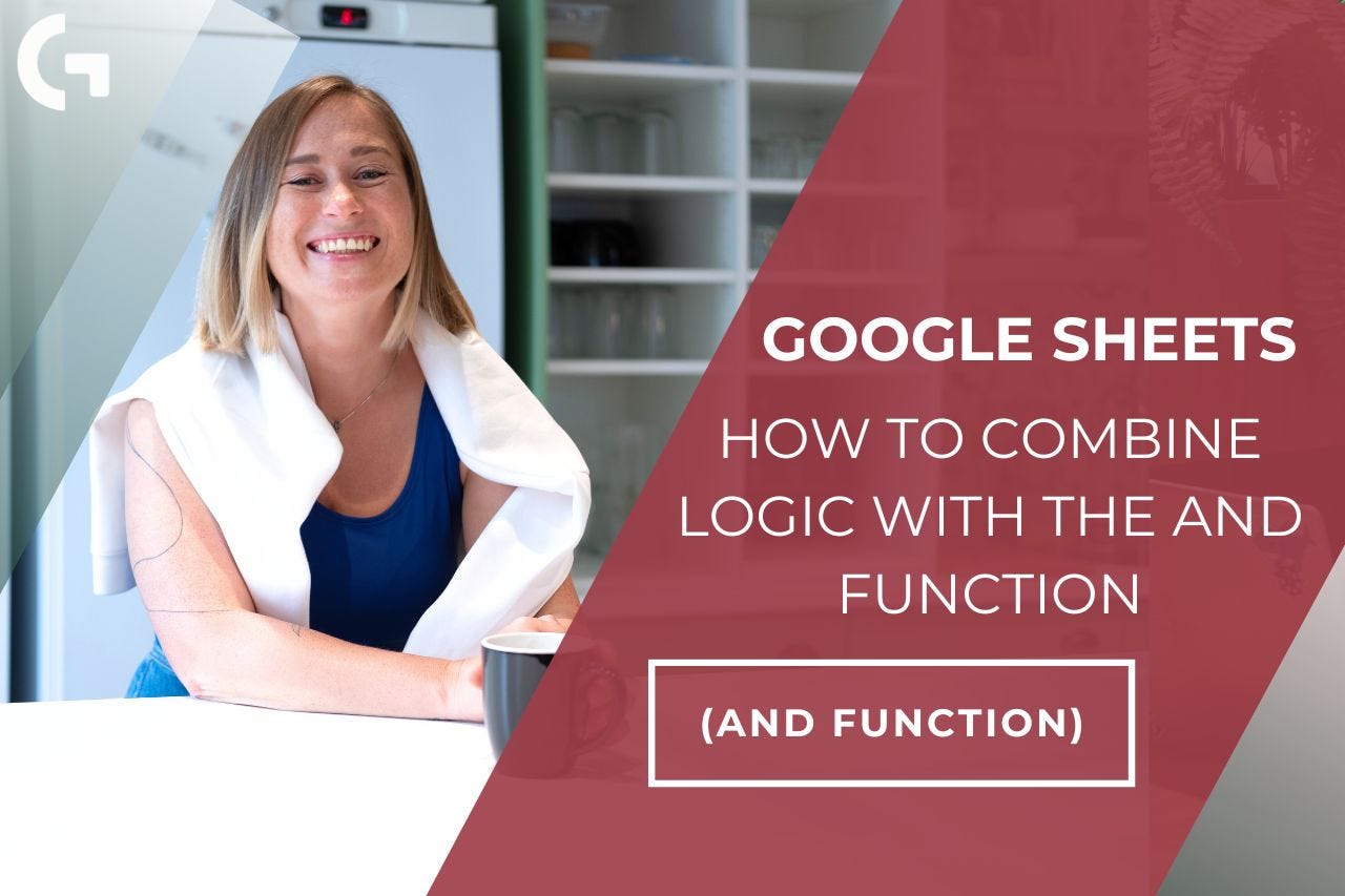 Google Sheets: IF Function Explained with Practical Examples | by Gala ...