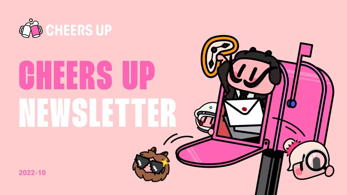 Cheers UP Newsletter Vol. 1. With all the things happening at Cheers ...