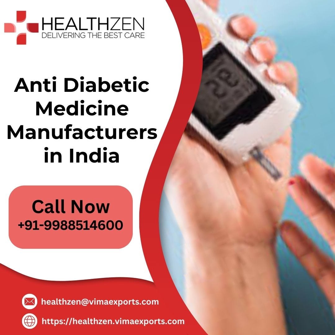 Best Anti Diabetic Manufacturers In India - Healthzen - Medium