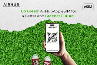 Best eSIM by AirHubApp. Staying connected is an important part… | by ...