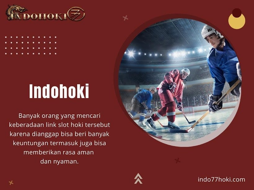 Tentang Indohoki77. Indohoki77 — Link Slot Hoki Terpercaya… | by INDOHOKI77 | Medium