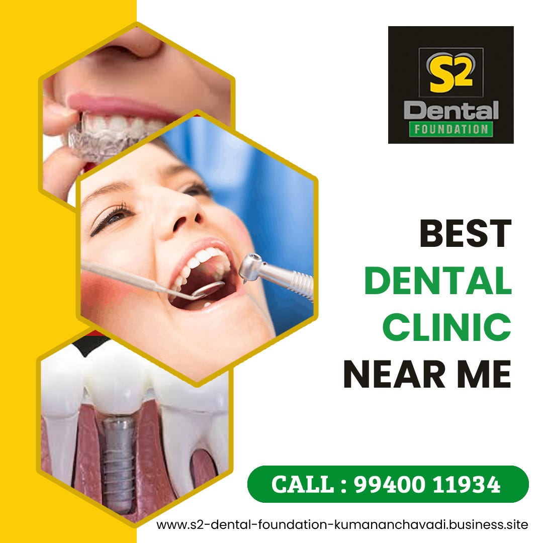 Top Reasons Why S2 Dental Foundation Is the Best Dental Clinic Near You ...
