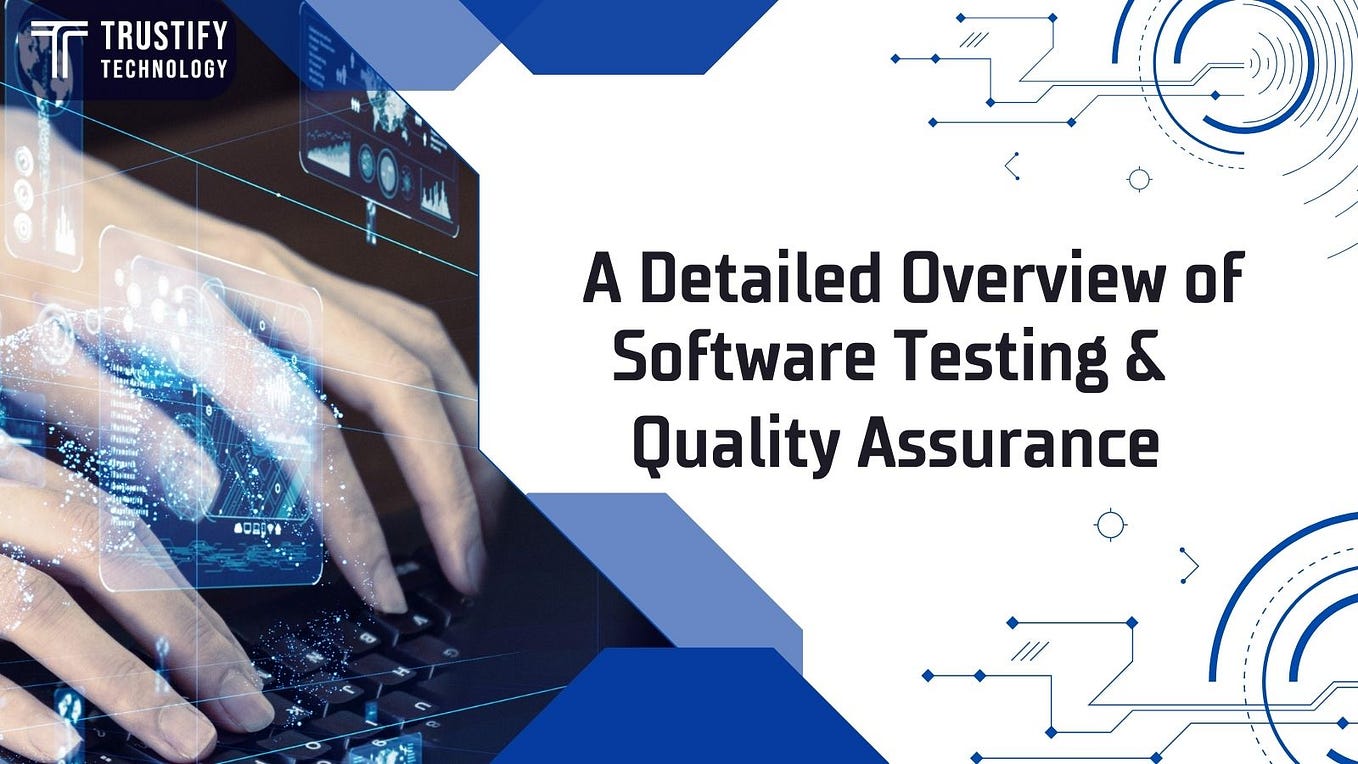 Software Testing Best Practices — A Comprehensive Guide | by Trustify ...