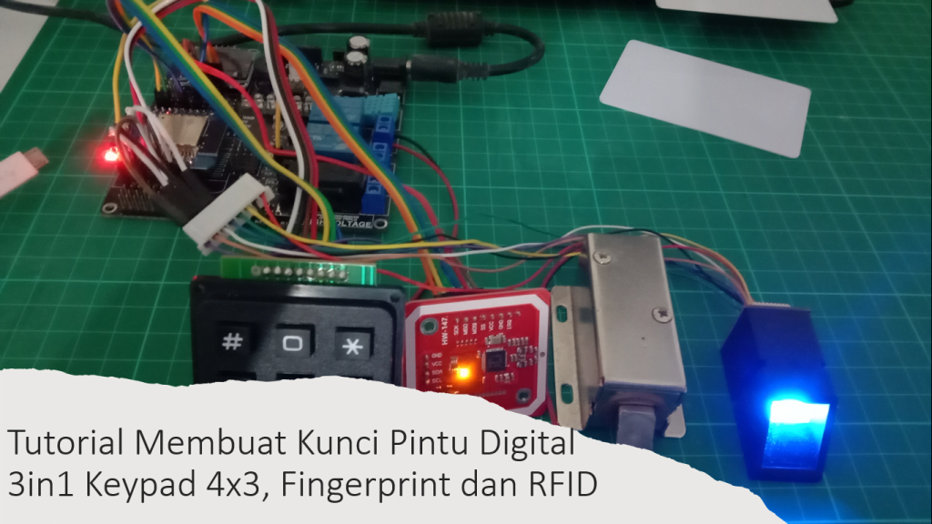 Tutorial ESP32 Door Lock 3in1 Fingerprint Keypad 4x3 and RFID PN532 | by Anak Kendali | Medium