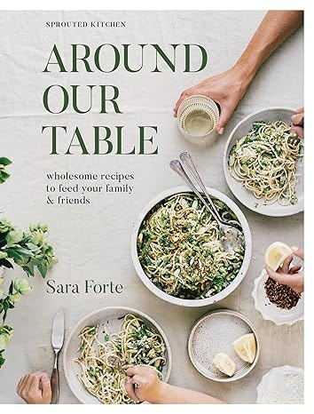 The Ambitious Kitchen Cookbook: 125 Ridiculously Good for You ...