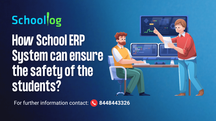 How School ERP System can ensure the safety of the students? | by ...