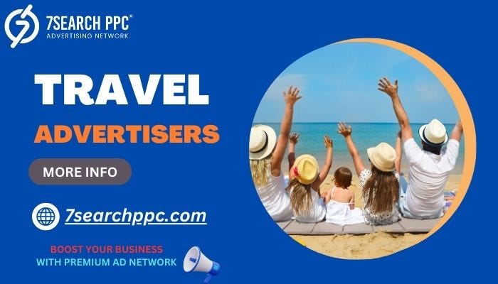 10 Tips for Successful Travel Advertising Campaign | by travelads | Medium