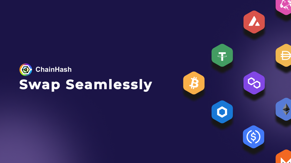 Introduction to ChainHash. ChainHash: The First DEX-Aggregator… | by ...