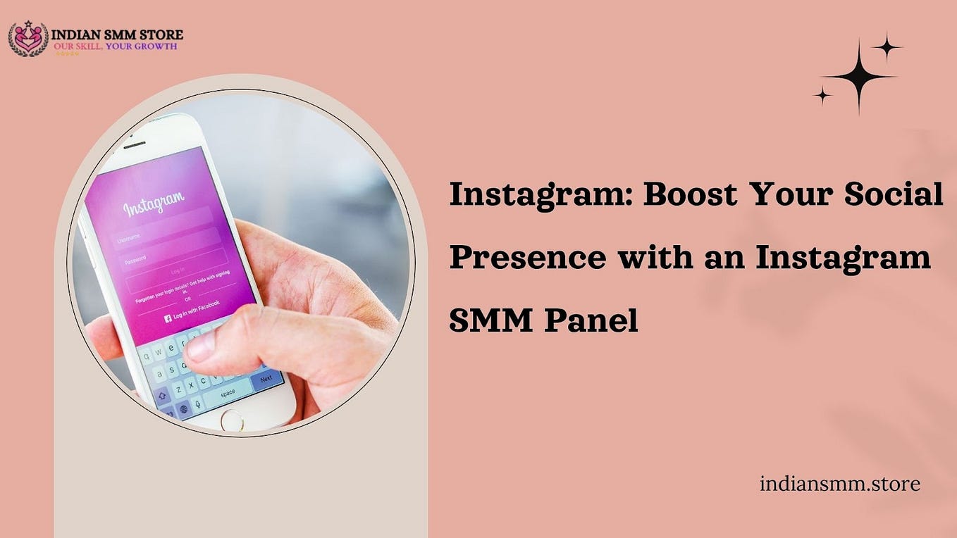 Unlocking the Potential: SMM Panels in the Indian Social Media ...