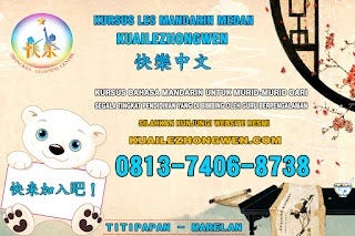 KUAILEZHONGWEN : BELAJAR BAHASA MANDARIN MEDAN DASAR | by ...
