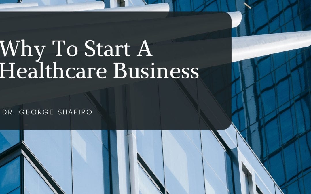 Great work! - Dr. George Shapiro - Medium