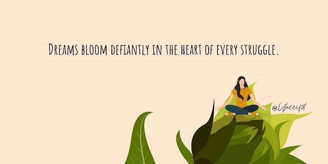 Embrace the journey; pursuing dreams is the art of becoming. | by Lyta Septa | Medium