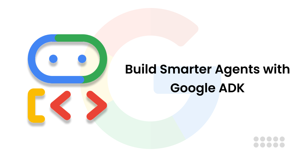 Mastering Google ADK Ep 3: Connecting Your AI Agents with MCP, A2A, and ...