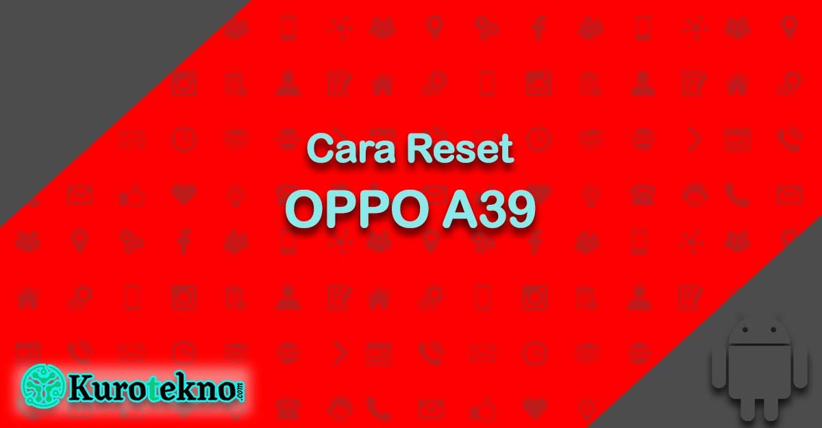 Cara Reset OPPO A96 | by Kuro Tekno | Medium