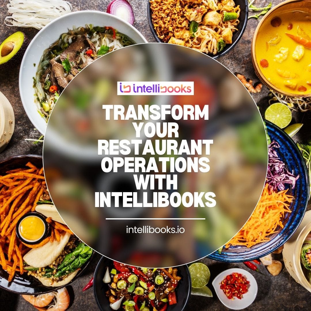 Revolutionizing Restaurant Operations with Intellibooks | by ...