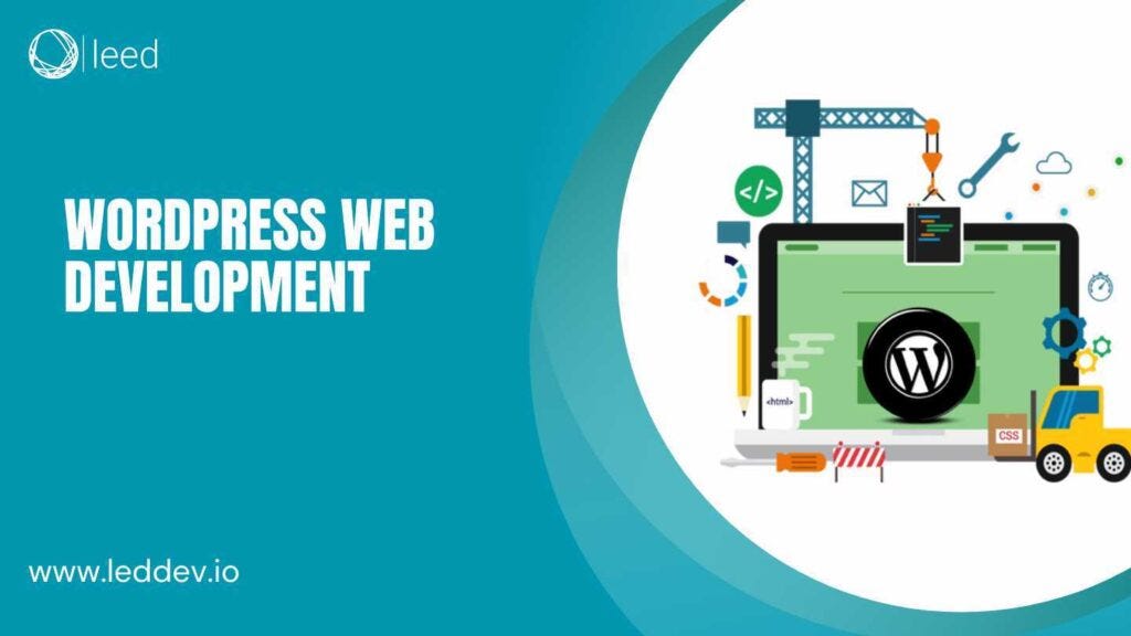 Top 15 WordPress Website Development Ideas You Shouldn’t Miss Out In ...