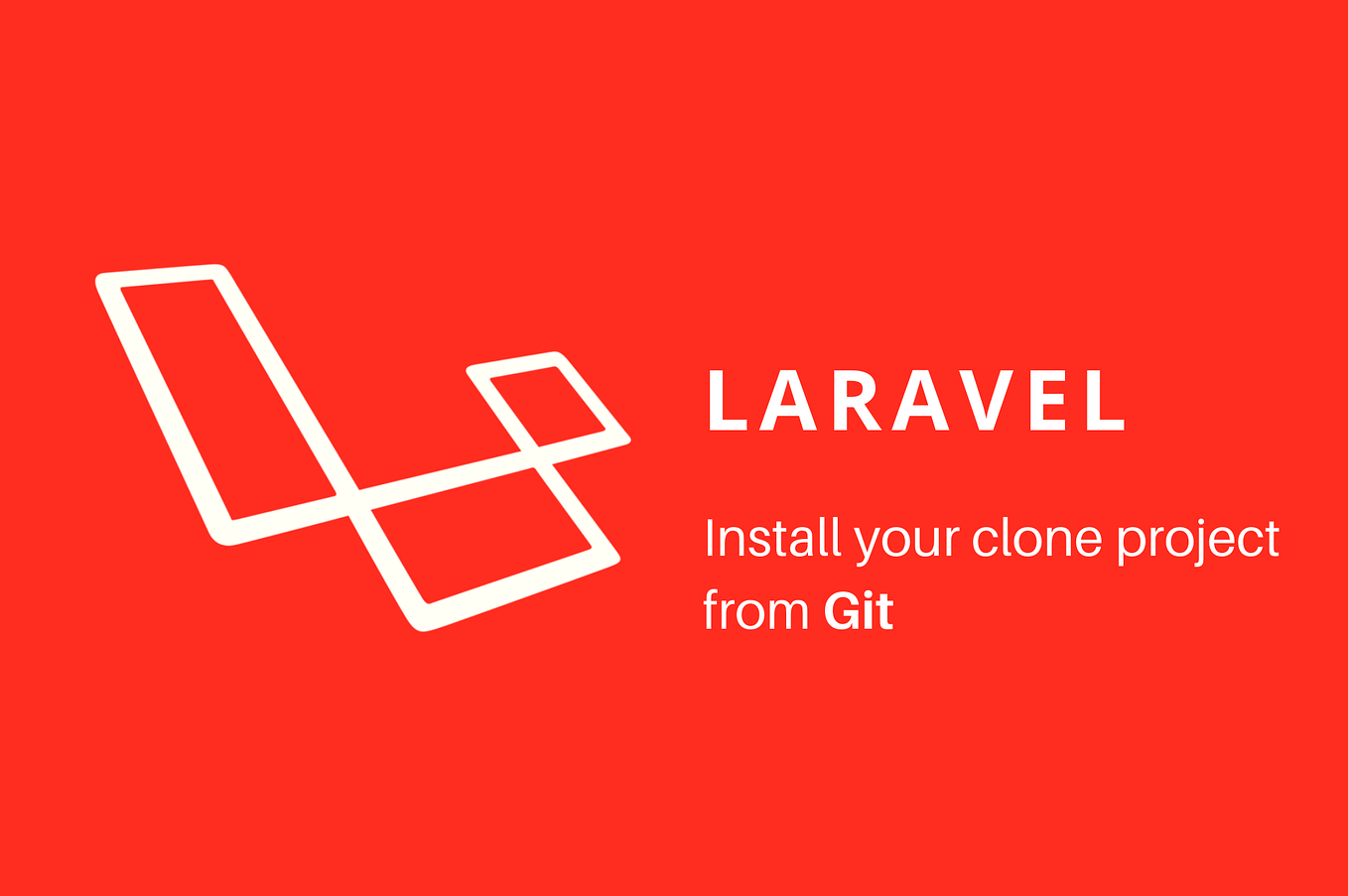 Comment installer un projet Laravel que vous avez cloné depuis Git | by ...