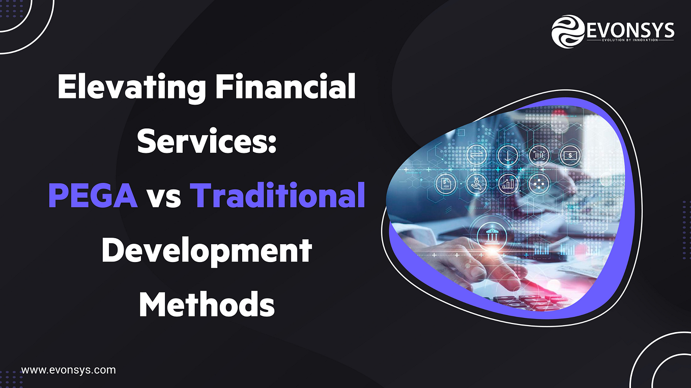 What’s New in Pega 8.8: Here’s What You Need to Know! | EvonSys