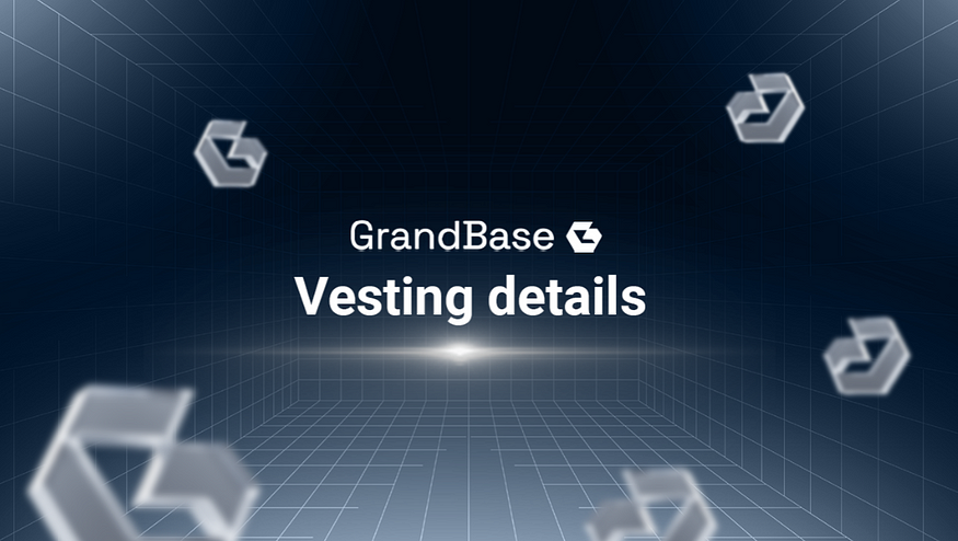 INTRODUCING GRAND BASE. We are excited to announce Grand Base… | by ...