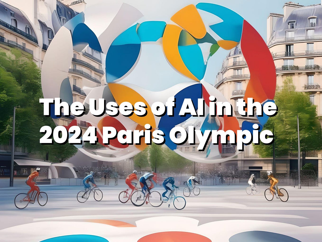 The Paris Olympics and the Evolution of Large AI Model Business Models ...