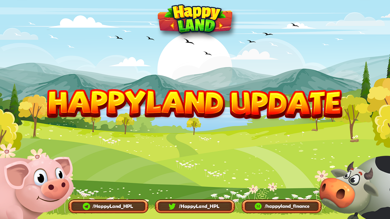 HappyLand In-Game Token Economy. HappyLand NFT land sale and mainnet ...