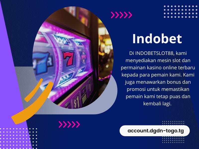 Indobet Slot. Jadilah Yang Terbaik Dari Game Anda… | by INDOBET SLOT88 | Medium