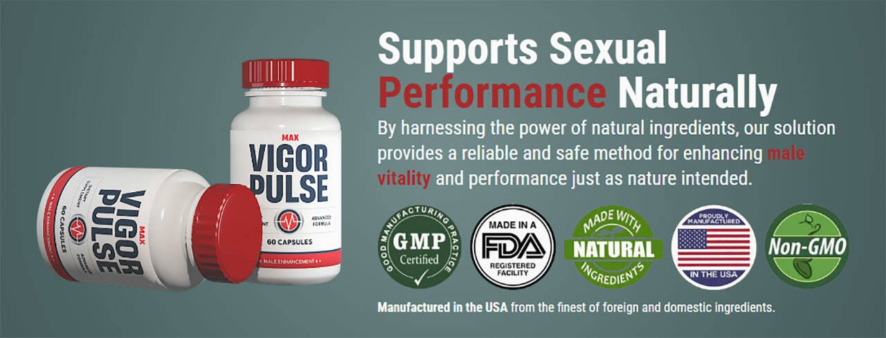 Experience the Ultimate Confidence Boost with Max Vigor Pulse Male Enhancement | by Max Vigor ...