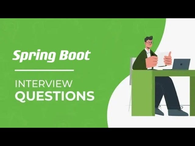 Top 100+ Essential Spring Boot Interview Questions and Answers | by Devrim Ozcay | Javarevisited ...