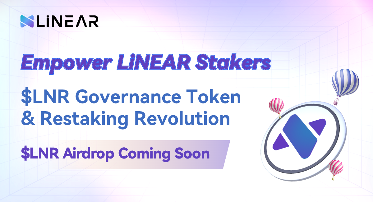 LiNEAR Protocol Launches $LNR Governance Token with Genesis Airdrop | by LiNEAR Protocol | NEAR ...