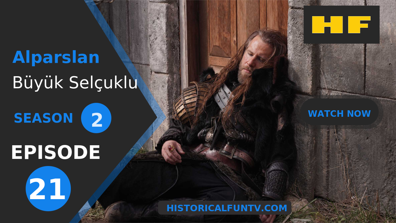 Alparslan The Great Seljuks Season 2 Episode 11 - Historicalfuntv - Medium