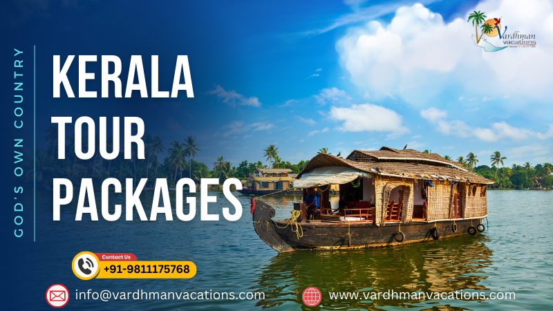 Discover the Magic of Kerala: The Ultimate Kerala Tour Packages Guide | by Vardhman Vacations ...