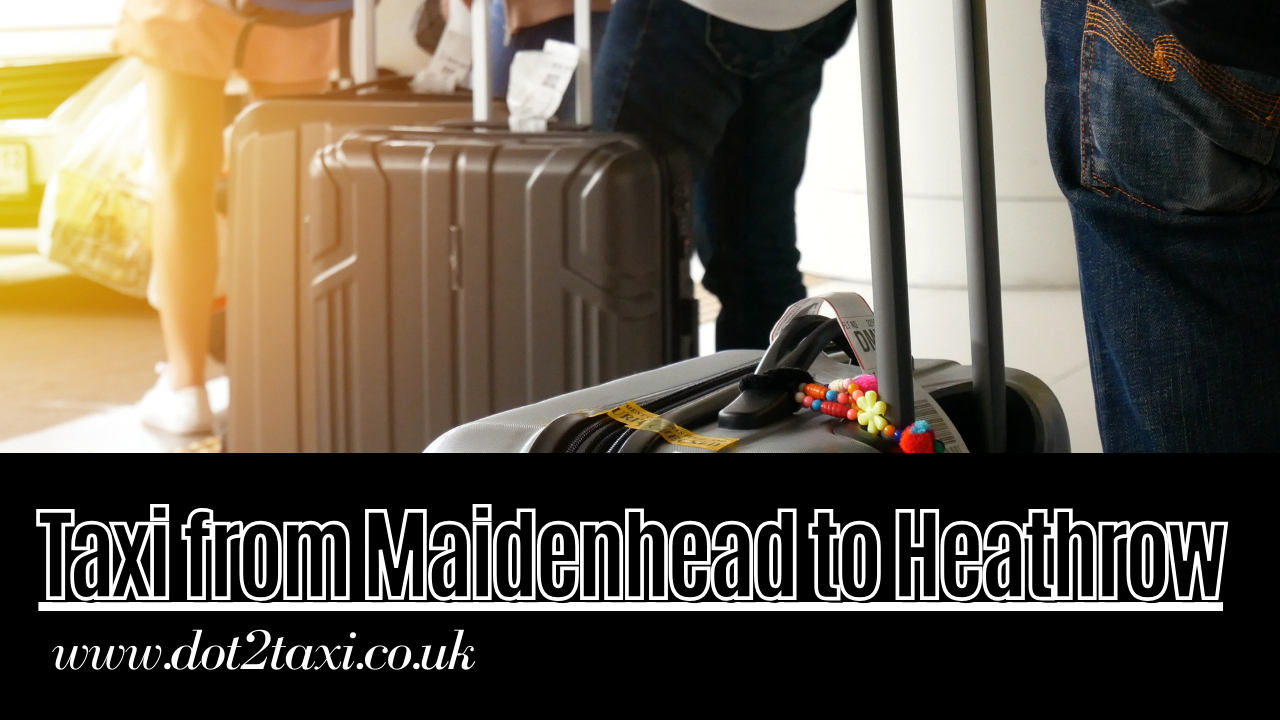 Discover Maidenhead Taxi Numbers for Hassle-Free Travel | by Taxi ...