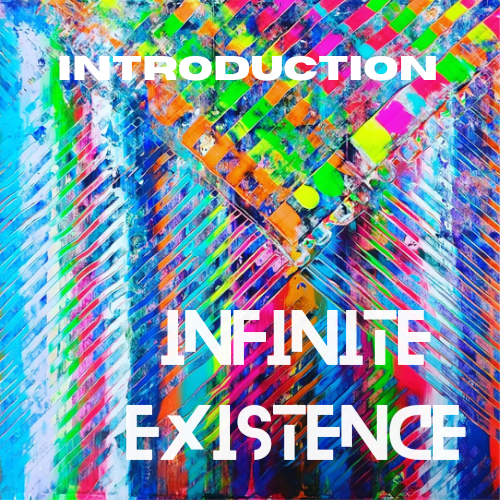Infinite Existence: Introduction 3 of 3 | by Prof. William Watkin | Medium