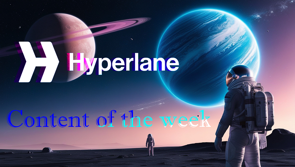 Hyperlane- Content of the week #4 | by Marlin_2_2_0 | Sep, 2024 | Medium