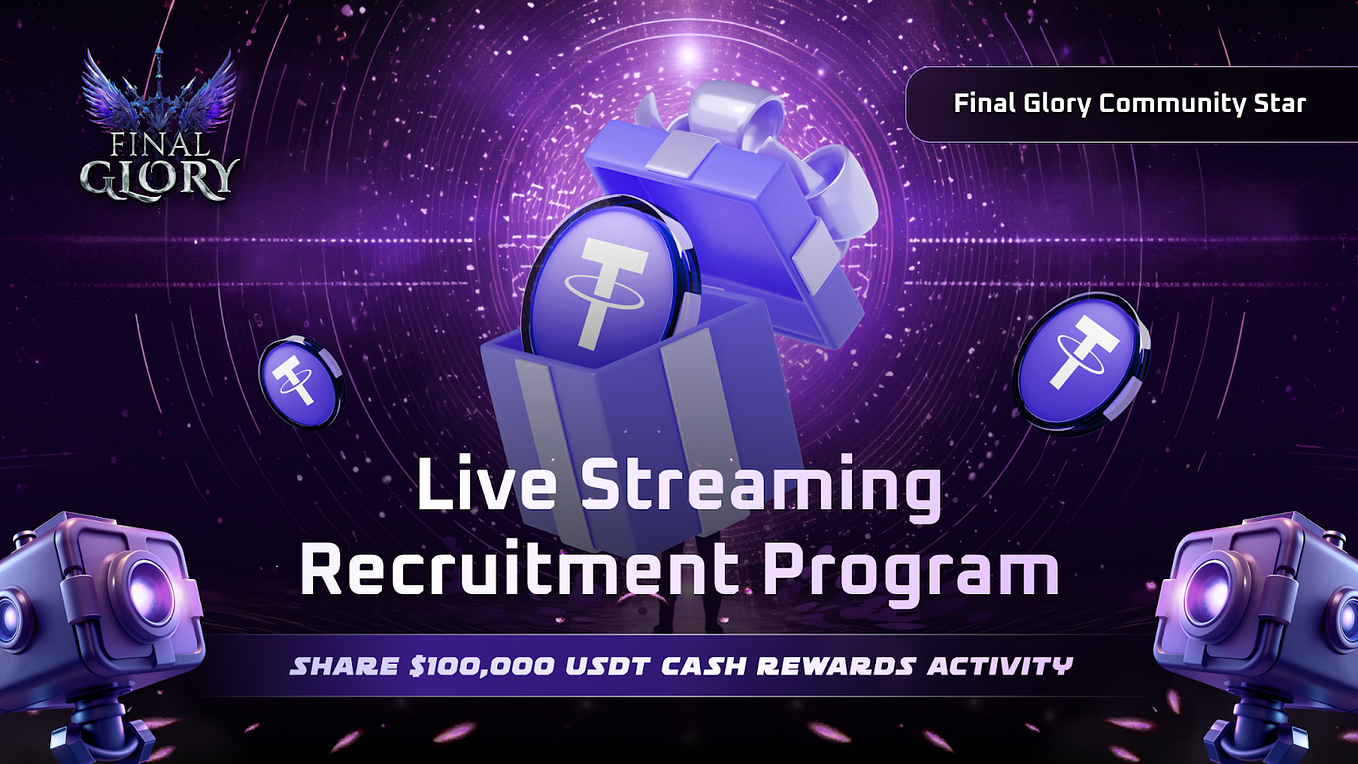 Final Glory Game Ambassador Recruitment Program | by MetaArena | Aug ...