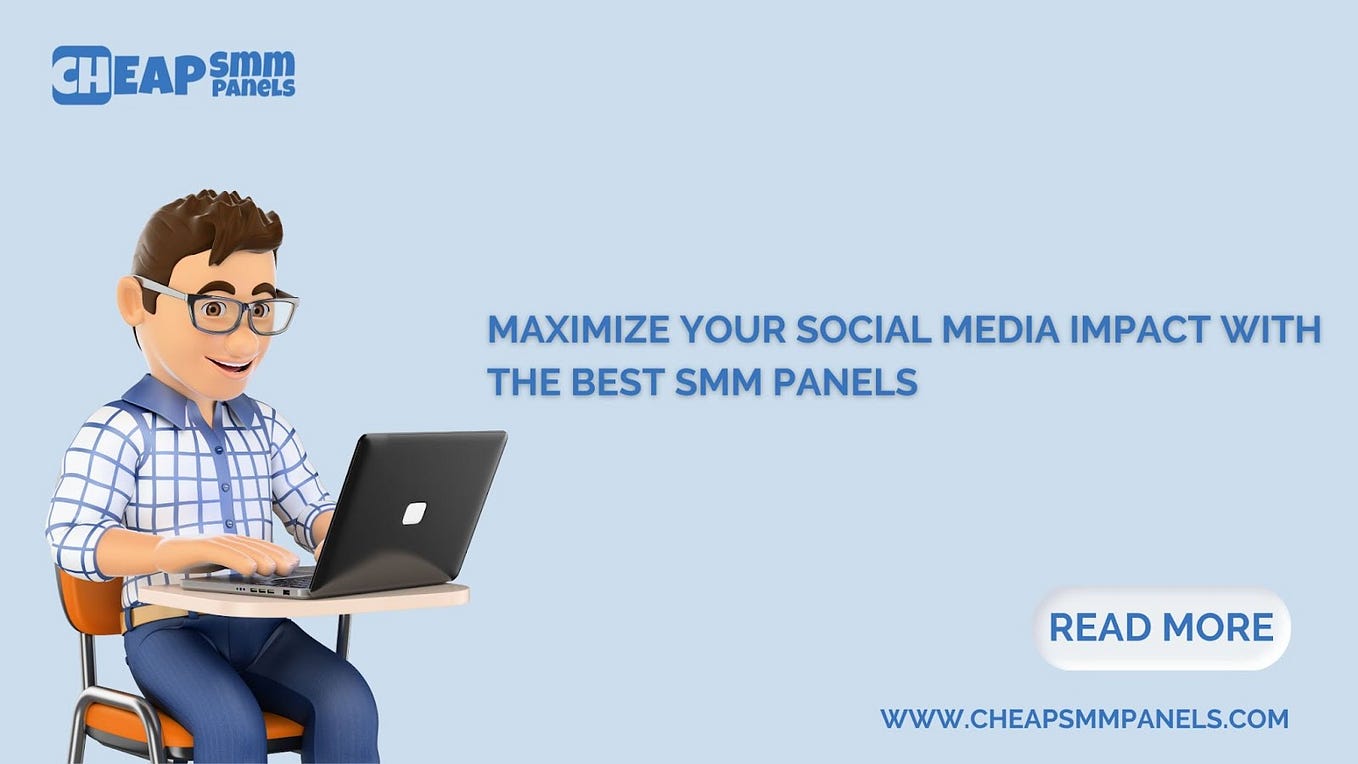 The Best SMM Panels for Quick and Easy Social Media Boosts | by ...