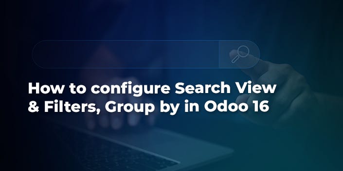Odoo View tutorial. Topics Covered: | by Gourab Dasgupta | Medium