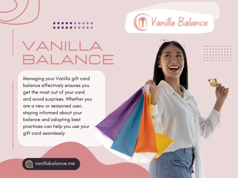 Check Vanilla Gift. Empower Yourself: Mastering Your… | by Vanilla Balance | Jul, 2024 | Medium