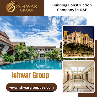 Introducing Ishwar Group: Dubai’s Premier Construction and Interior Design Company | by ...