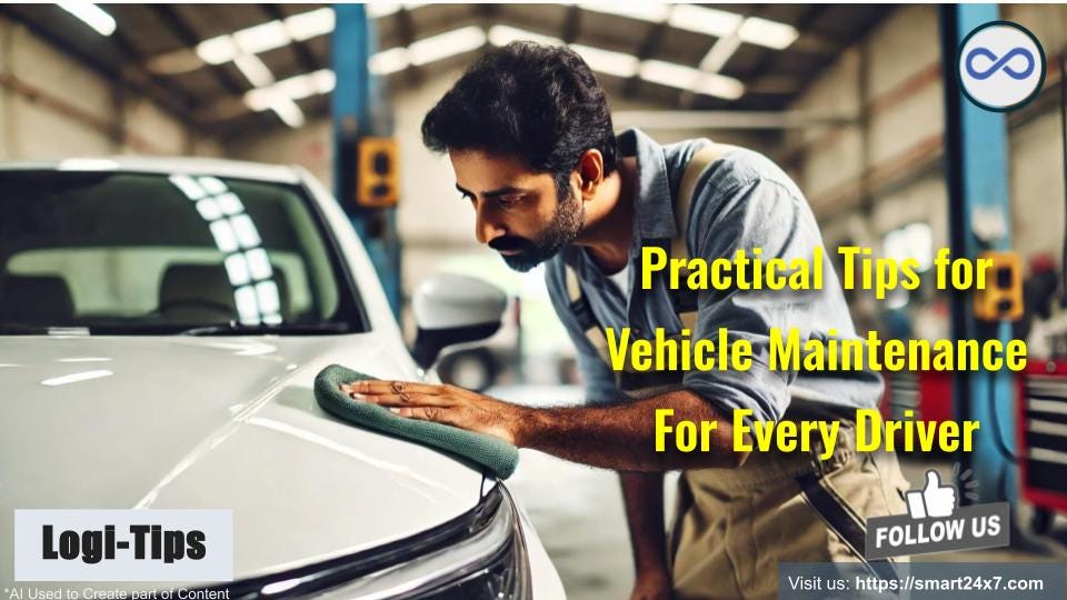 Practical Tips for Vehicle Maintenance Every Driver Should Know | by CP ...