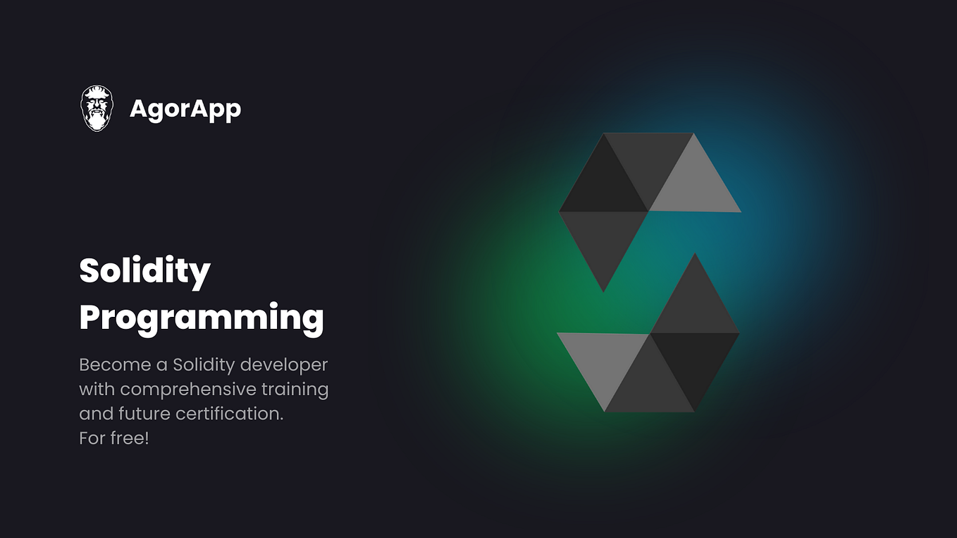 How to Become a Solidity Developer 101: Education & Jobs | by Ethan Clime | AgorApp | Apr, 2024 ...