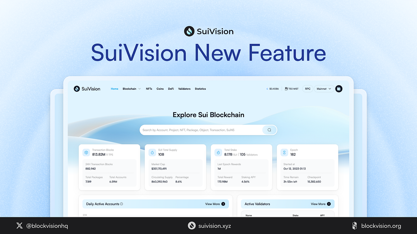 Introduction to SuiVision, the Premier Explorer on Sui Network | by BlockVision | Medium