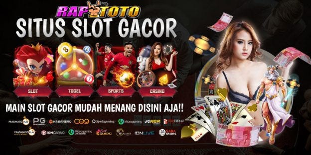 RAPTOTO. SITUS RESMI SLOT ONLINE GACOR TERPECAYA… | by RAPTOTO AGEN TOGEL ONLINE PASARAN ...