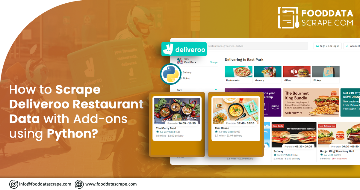 How to Scrape Deliveroo Restaurant Data with Add-ons using Python? | by Food Data Scrape | Medium