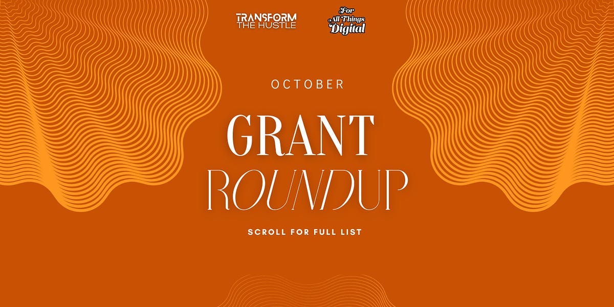 Jan 2024 Grant Roundup. What better way to start off the new… | by Transform the Hustle | Medium